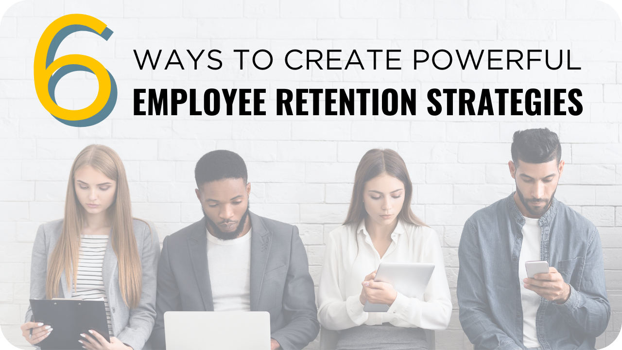 Create Your Own Employee Retention Strategy by Playing the Game