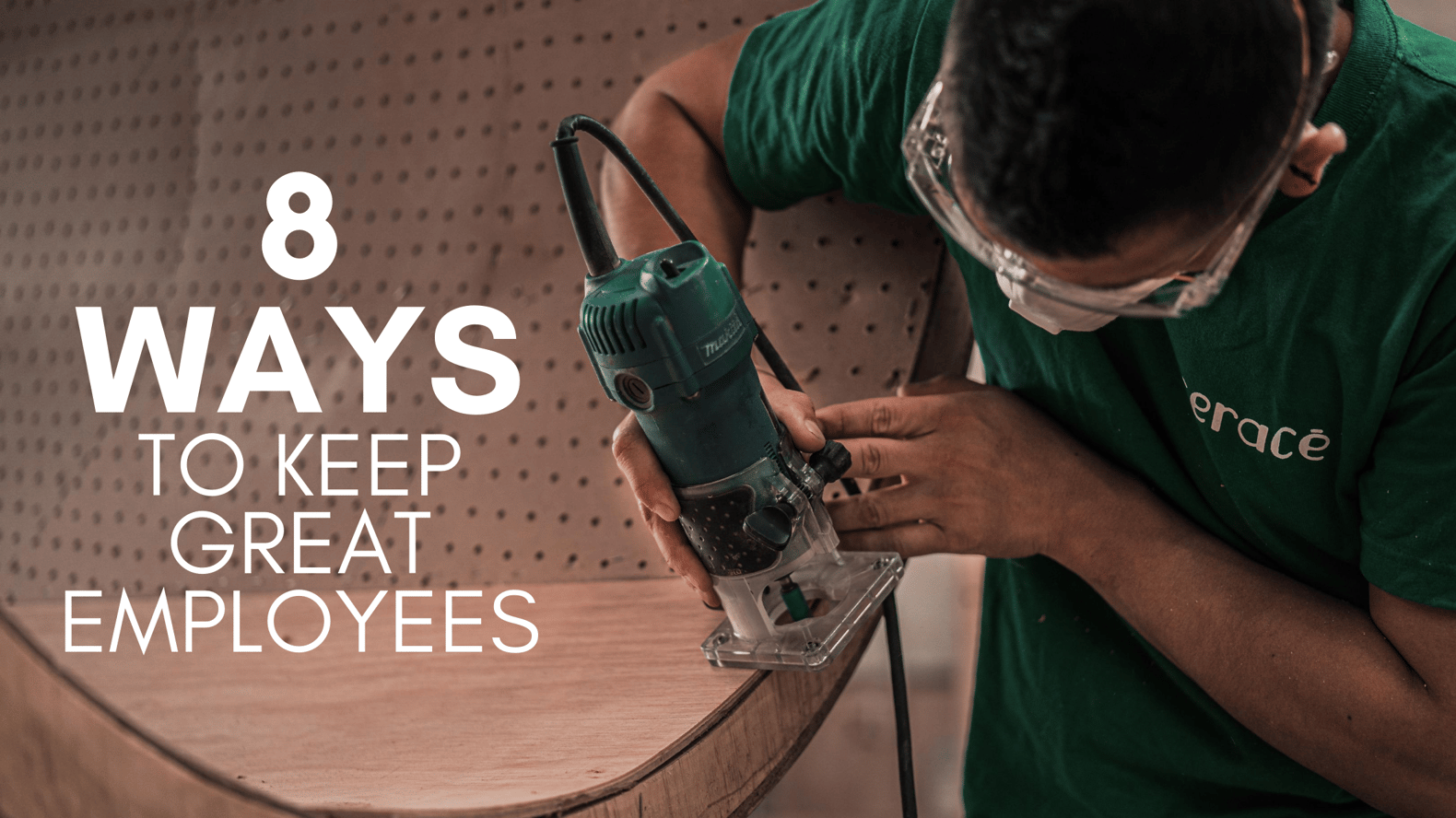 8 Ways to Keep Great Employees Happy