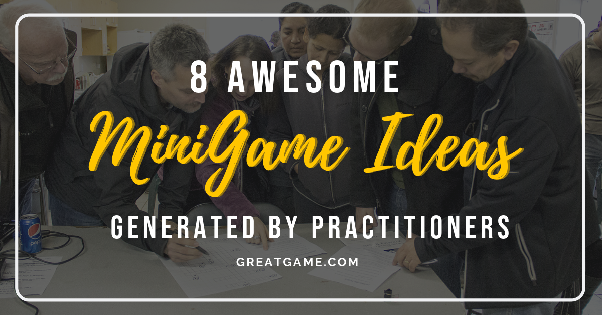 8 Awesome MiniGame Ideas Generated by Practitioners