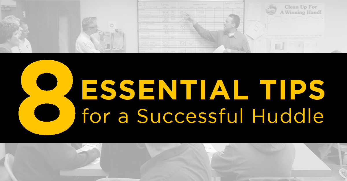 8 Essential Tips for a Successful Huddle at Your Company
