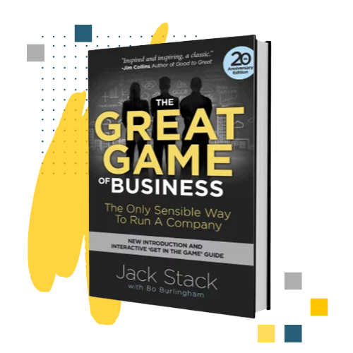 The Great Game of Business - The Only Sensible Way To Run A Company