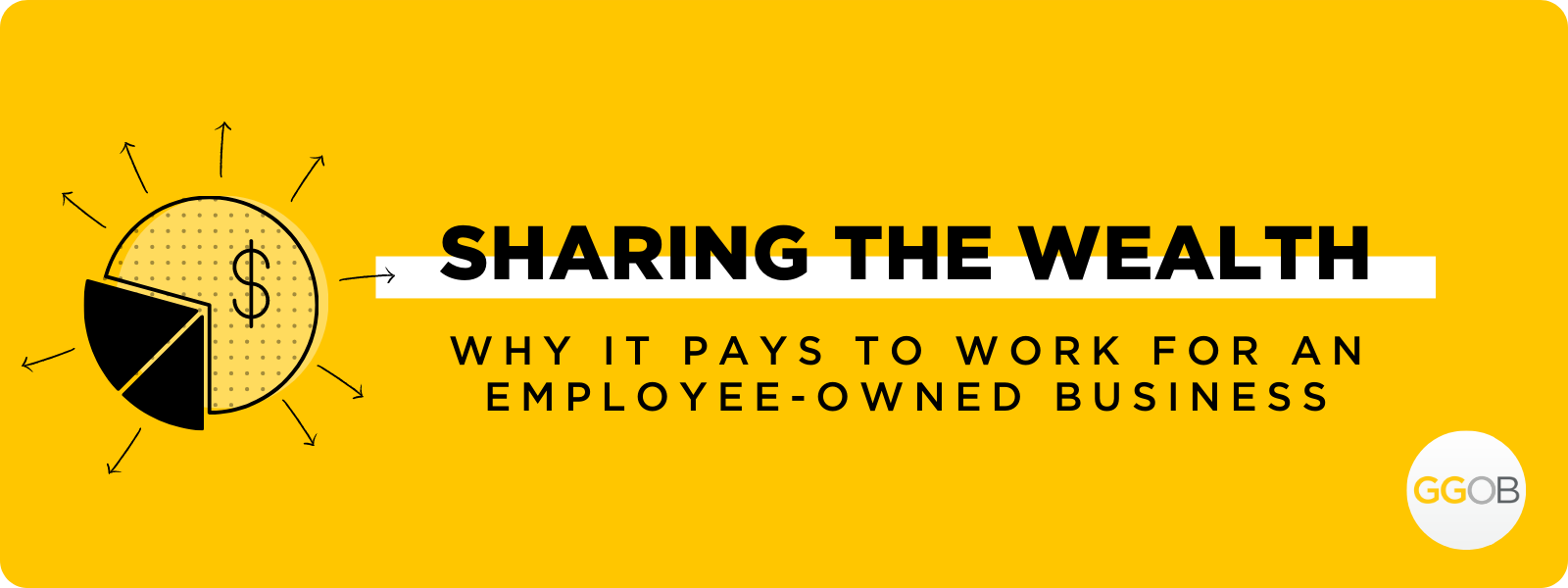 Why It Pays To Work For An Employee-Owned Business With ESOPs